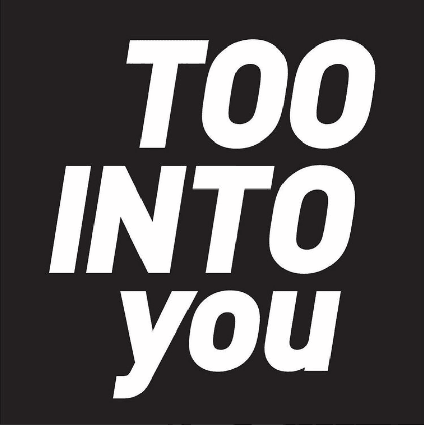 Too Into You - spunout